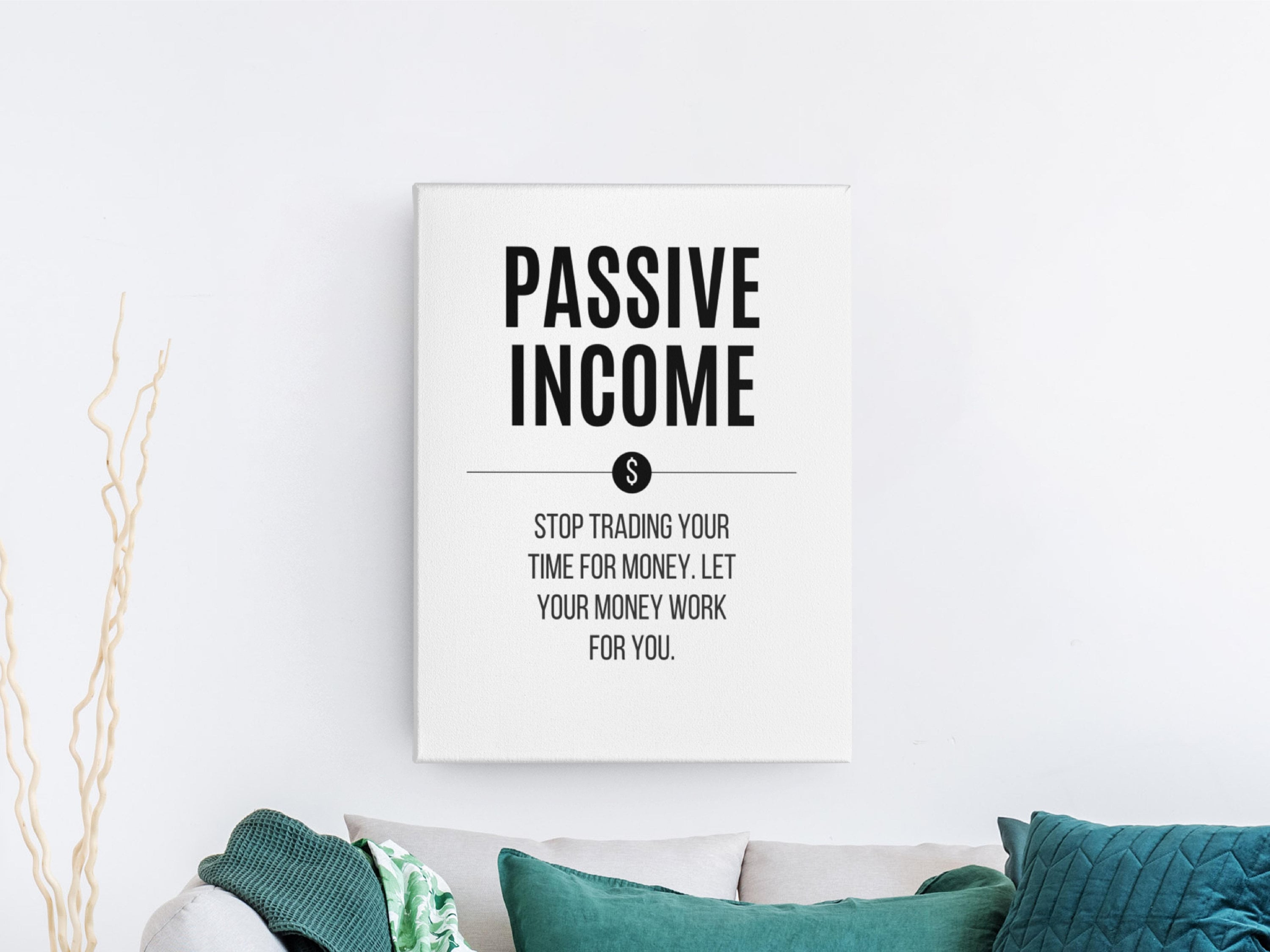 Passive Income Wall Art Minimalist Wall Art Real Estate - Etsy