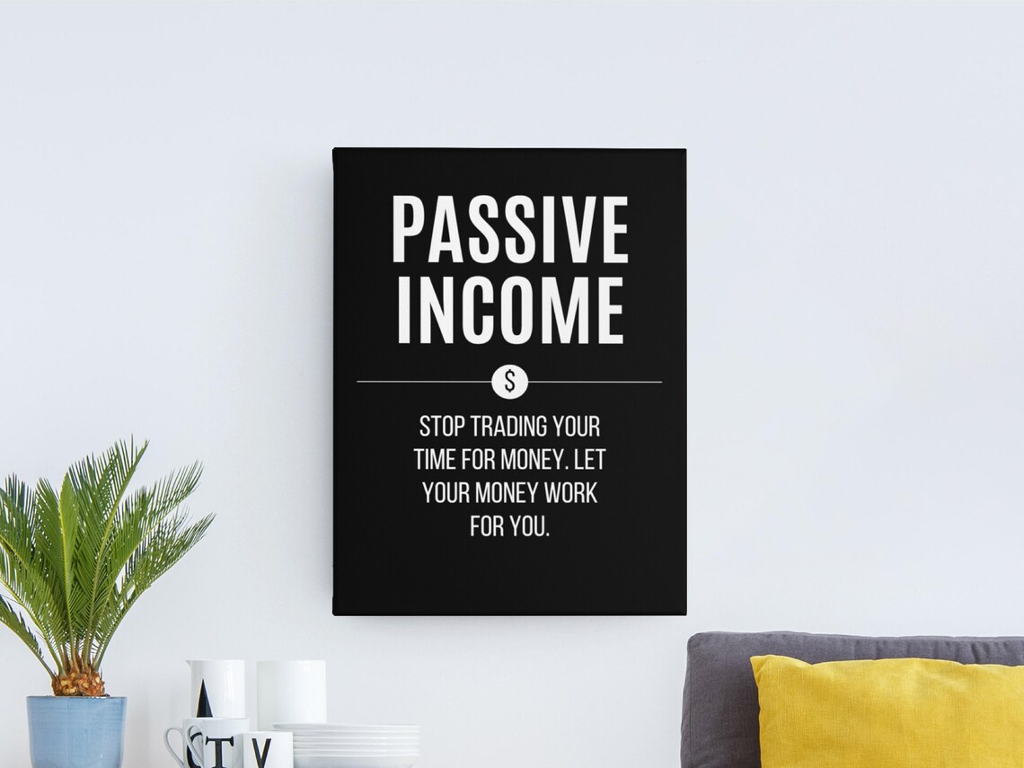 Passive Income Wall Art Minimalist Wall Art Real Estate - Etsy