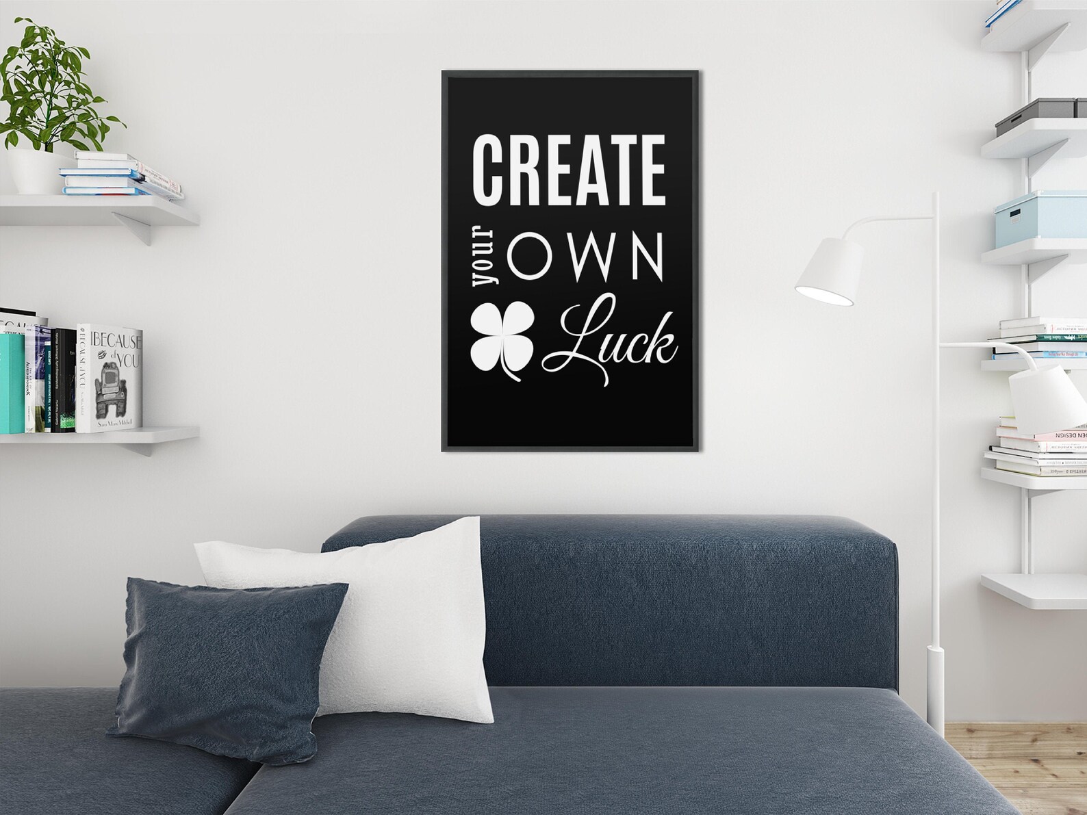 Create Your Own Luck, Motivational Wall Art, Entrepreneur, Minimalist ...