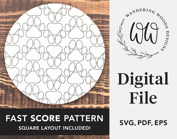 Glowforge Laser Score Pattern Svg Files / Dog or Cat Paw Print | Etsy ...