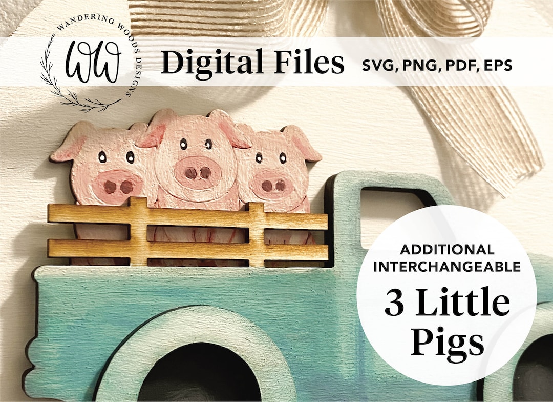 Pigs Svg Interchangeable Piece for Farm Truck Welcome Sign (sold ...