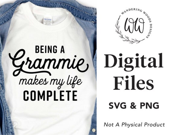Grammie SVG Grandma Svg Makes My Life Complete Baby - Etsy