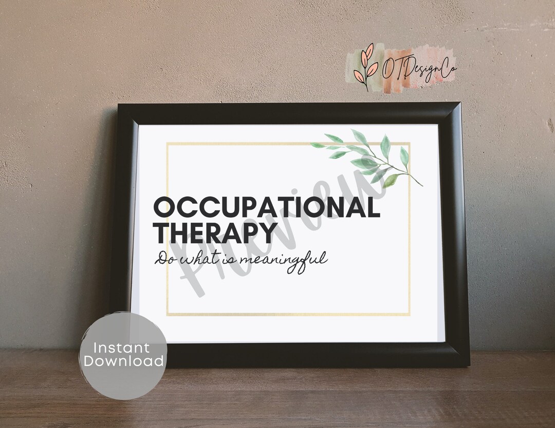 Occupational Therapy Poster Do What is Meaningful Office - Etsy