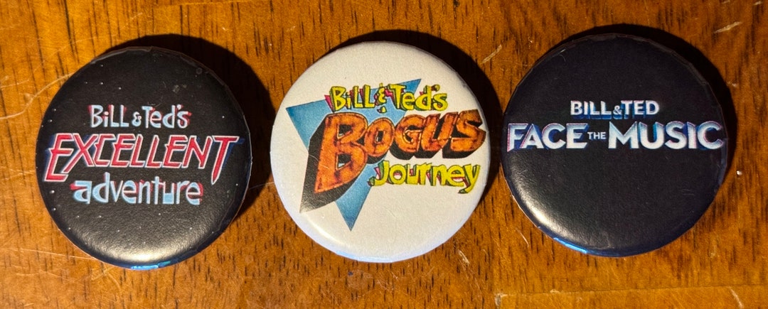 Bill & Ted’s Button Set - Etsy