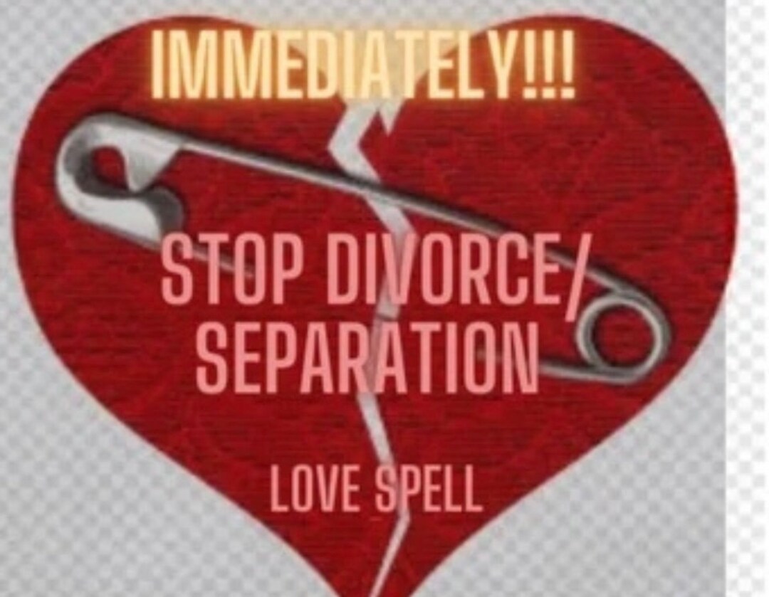 STOP DIVORCE SPELL | Separation| Powerful Love Spells | Same Day ...