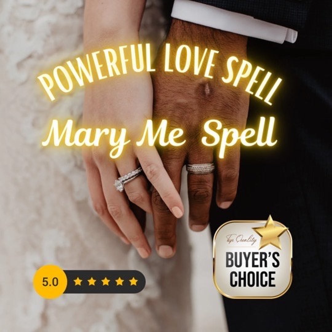 PROPOSAL SPELL /get Them to Marry You Faster / Powerful Love Spell ...