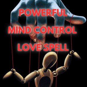 Mind Control Spell: Obsession & Domination, Same Day Casting - Etsy