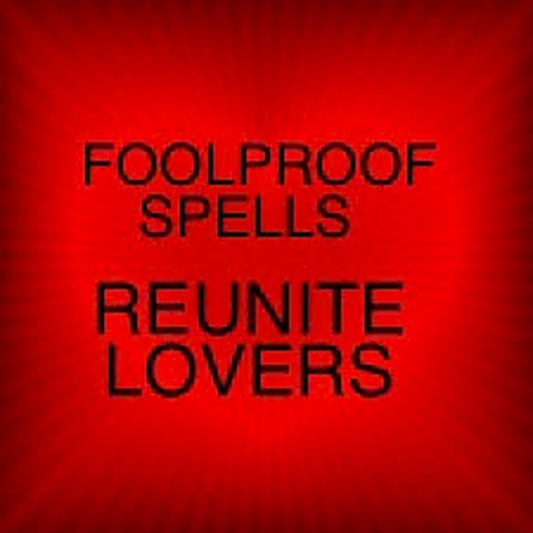 REUNITE LOVERS Spell Return Lost or Stolen Lover Foolproof - Etsy
