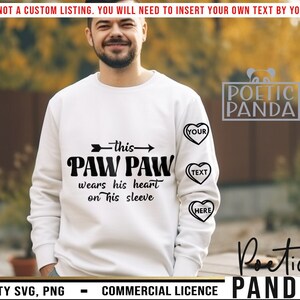 This Paw Paw Wears His Heart on His Sleeve SVG PNG, Fathers Day Svg ...