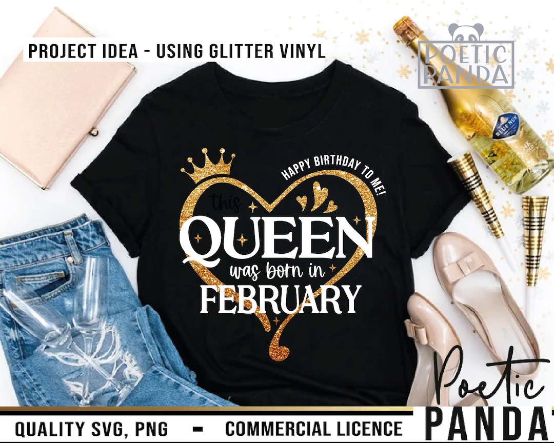 Queen Born in February SVG PNG, Birthday Shirt Svg, Pisces Svg ...