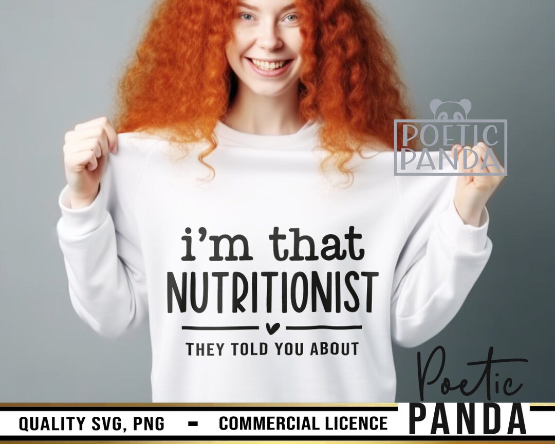 Nutritionist SVG PNG, Gift to Nutritionist Svg, Funny Shirt Svg ...