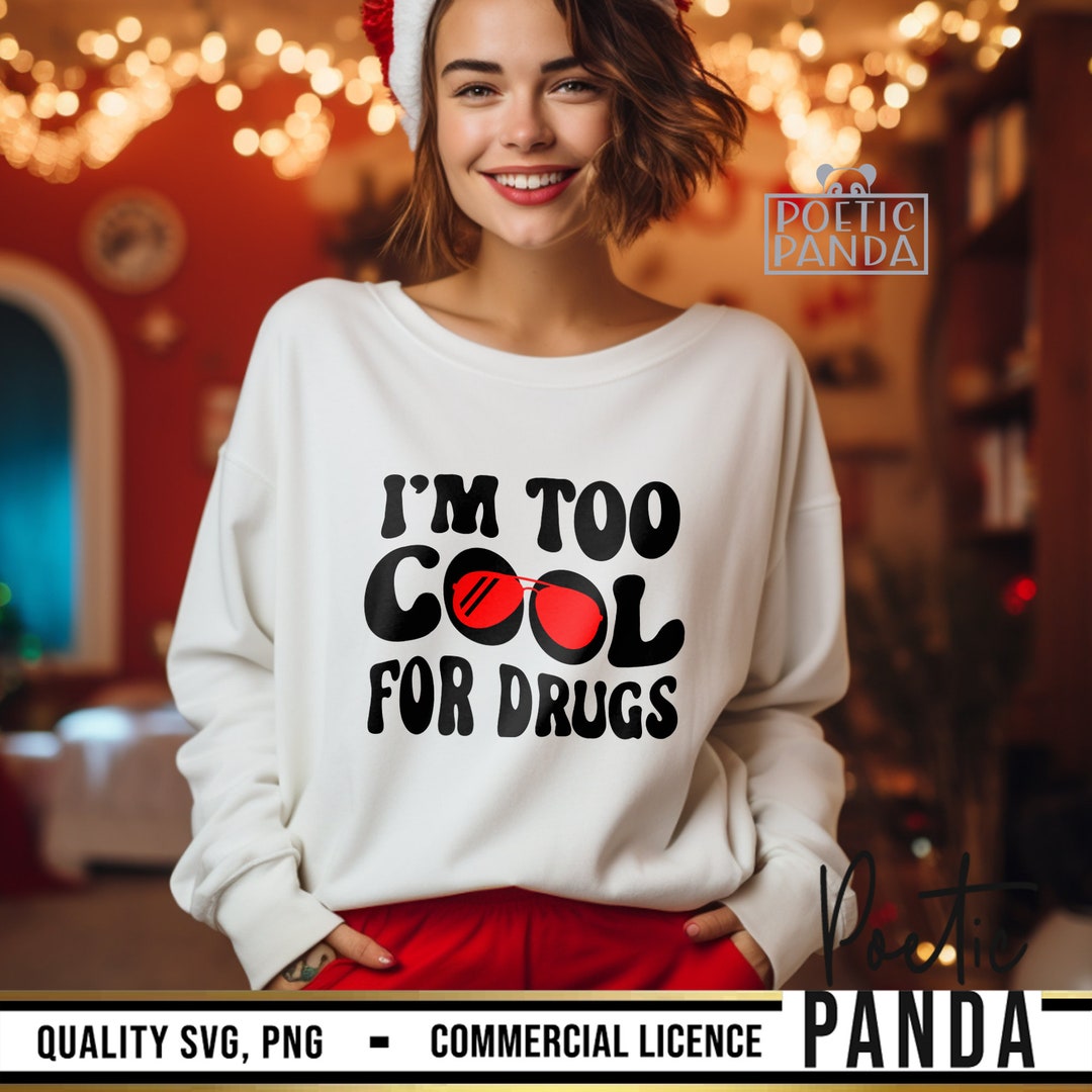 Too Cool for Drugs SVG PNG, Drug Free Svg, Say No to Drugs Svg, Red ...