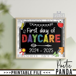 Printable First Day of Daycare Sign, 1st Day of Daycare Sign, Printable ...