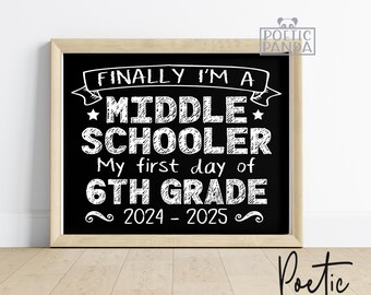 1st Day of Middle School Sign First Day of 6th Grade Sign 2024 Hello ...
