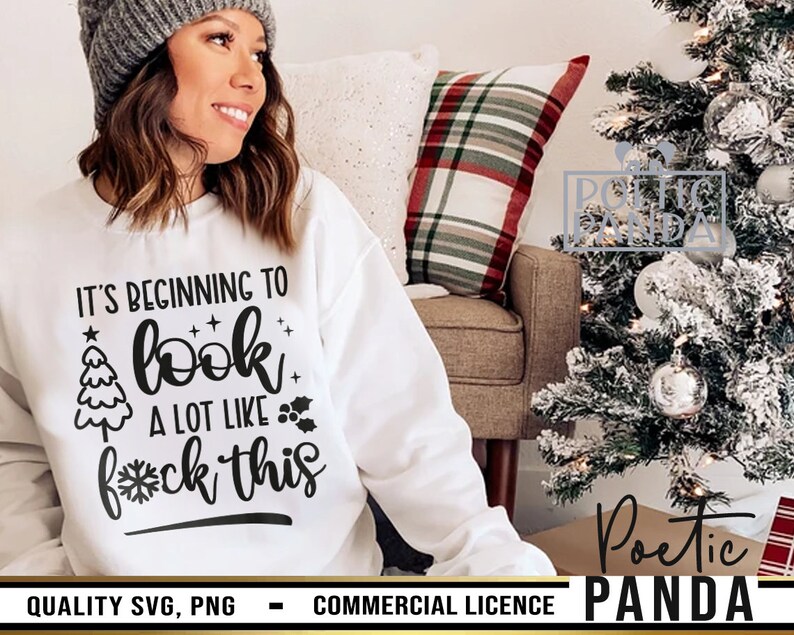 Sarcastic Christmas Shirt SVG PNG, Inappropriate Svg, Funny Sweater Svg ...