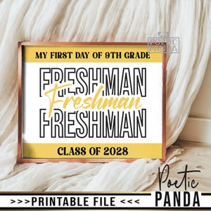 Printable First Day of 9th Grade Sign, Freshman Printable Sign ...