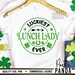 Luckiest Lunch Lady SVG PNG, St Patricks Svg, Cafeteria Worker Svg ...
