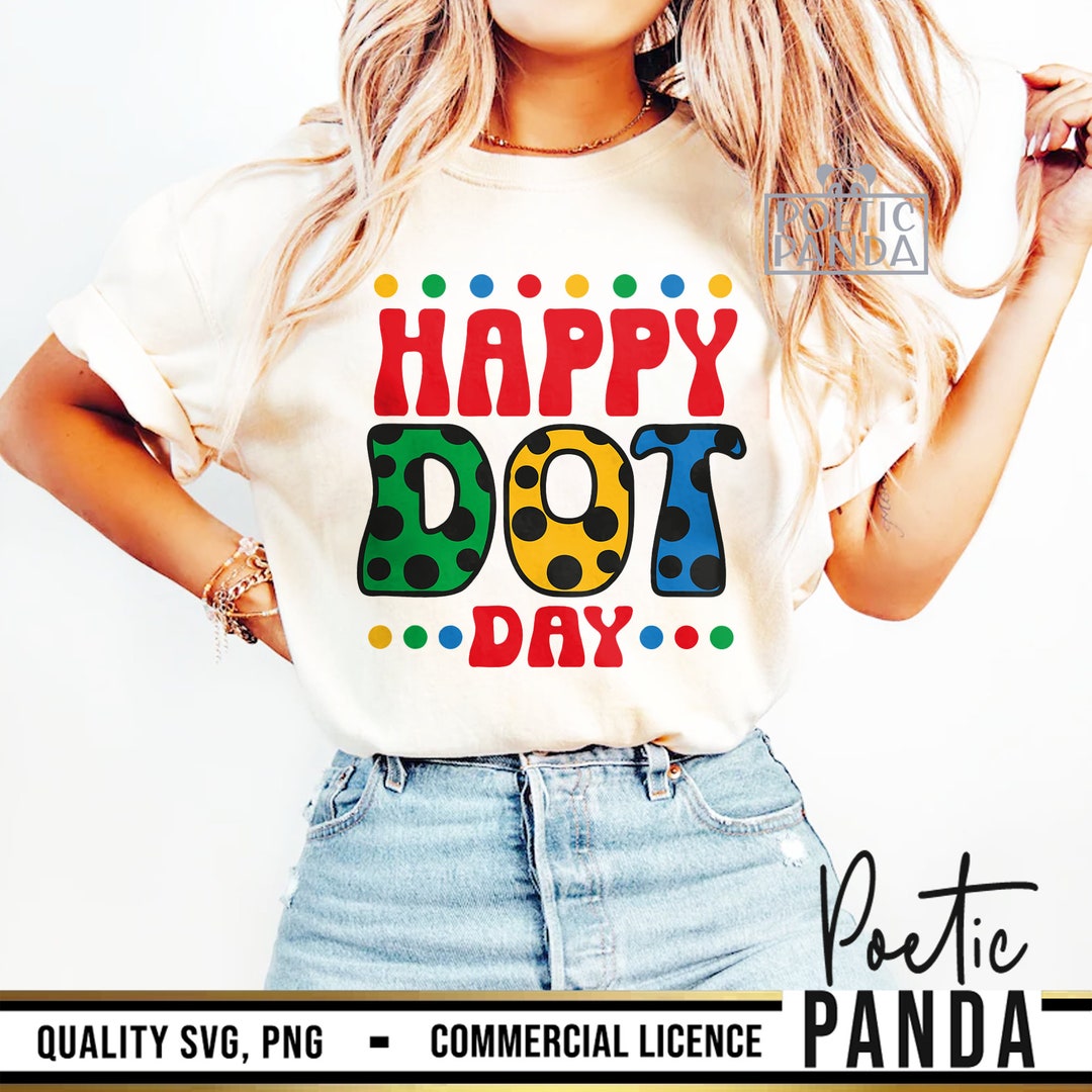 Happy Dot Day SVG PNG, Dot Day Svg, Dot Day Png, Polka Dot Svg ...