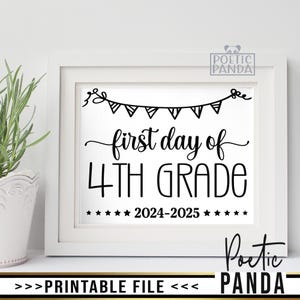 Printable First Day of 4th Grade Sign, First Day of School Sign, Class ...