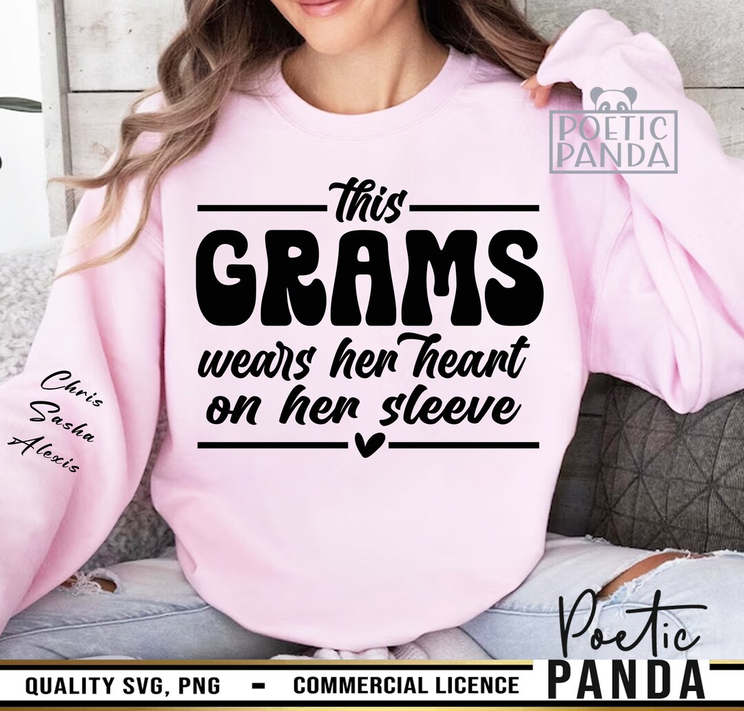 Grams Wears Her Heart on Sleeve SVG PNG, Grandma Svg, Mothers Day Svg ...