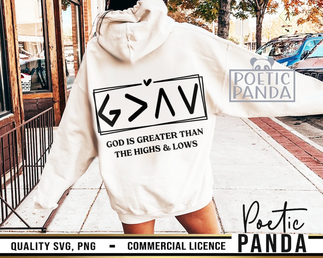 God is Greater Than the Highs and Lows SVG PNG, Faith Svg, Christian ...