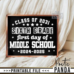 Printable First Day of Middle School Sign PNG JPEG, 6th Grade Printable ...