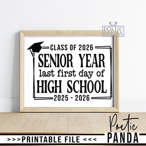 Printable Sign Last 1st Day of Senior Year PNG, Last First Day of High ...