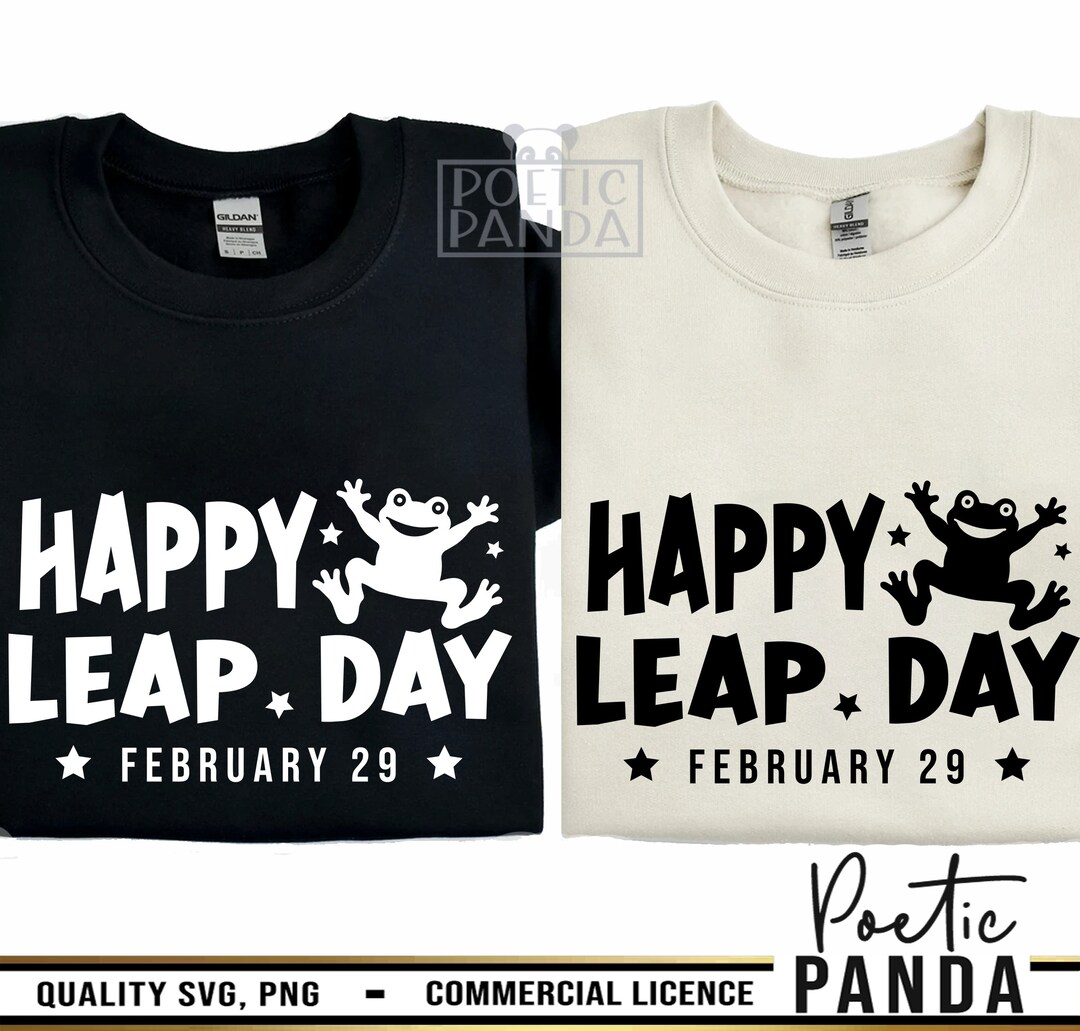 Happy Leap Day SVG PNG, Funny Leap Day Svg, February 29th Svg, Svg, in ...