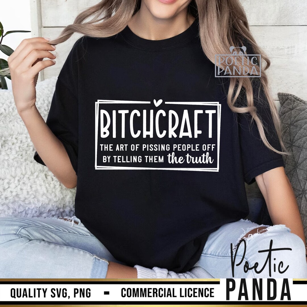 Bitchcraft SVG PNG, Sarcastic Svg, Gift to Best Friend Svg, Funny Adult Svg, Ambitchious Svg ...