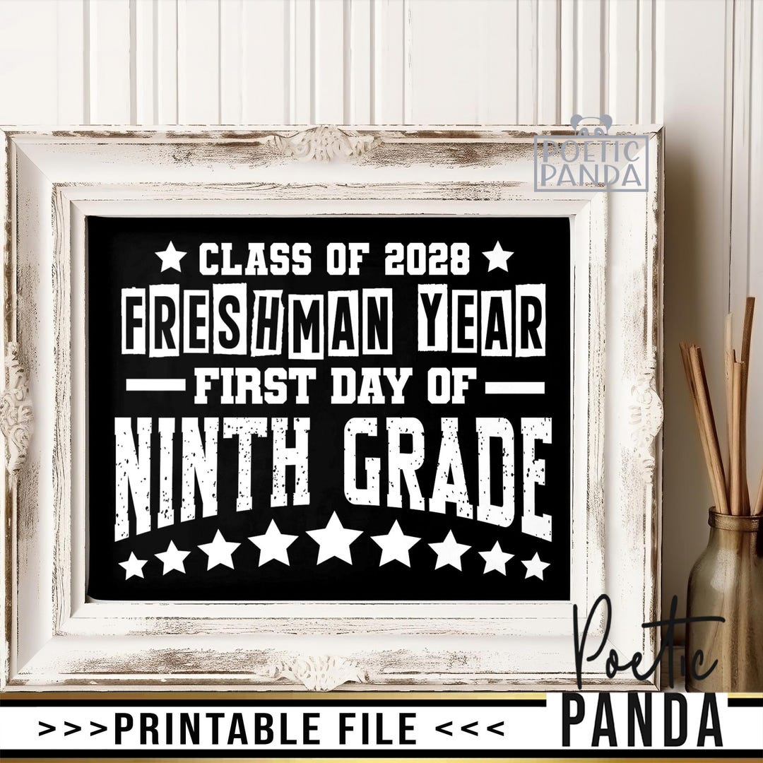 Printable First Day of Freshman Year Sign PNG JPEG, Freshman Digital ...