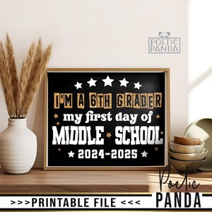 Printable First Day of Middle School Sign PNG JPEG, Back to School 6th ...