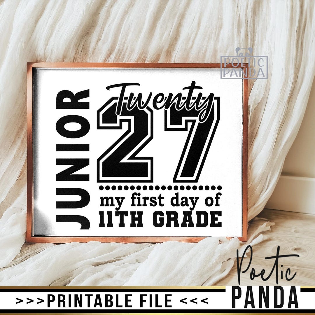 Printable 2027 Junior Year Sign PNG, First Day of Junior Year Digital ...