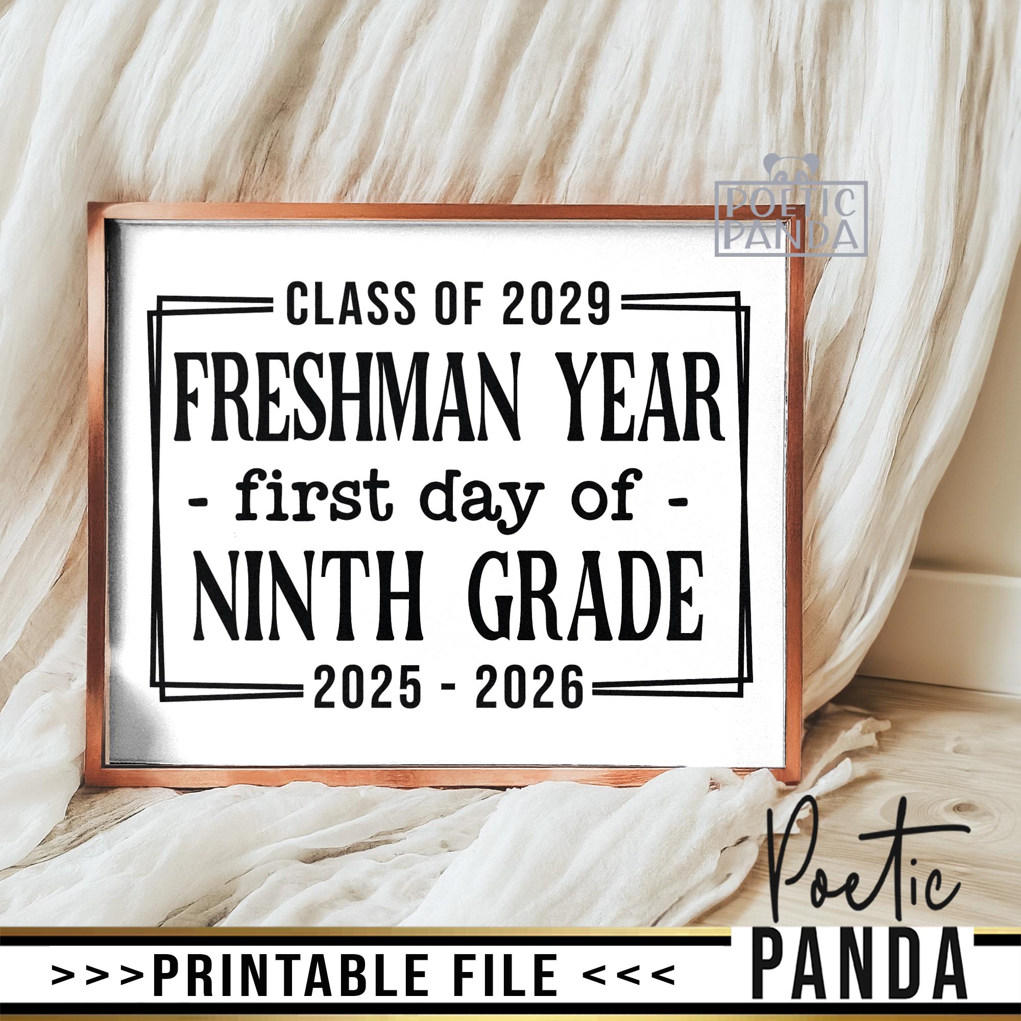 Printable Sign Freshman First Day of 9th Grade PNG, Freshman Year ...