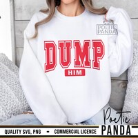 Dump Him - Etsy
