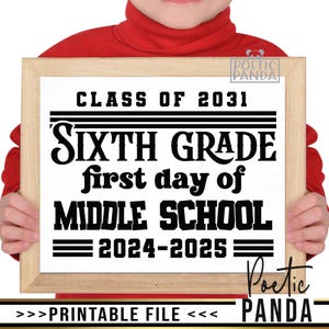 Printable First Day of Middle School Sign PNG JPEG, 6th Grade Printable ...