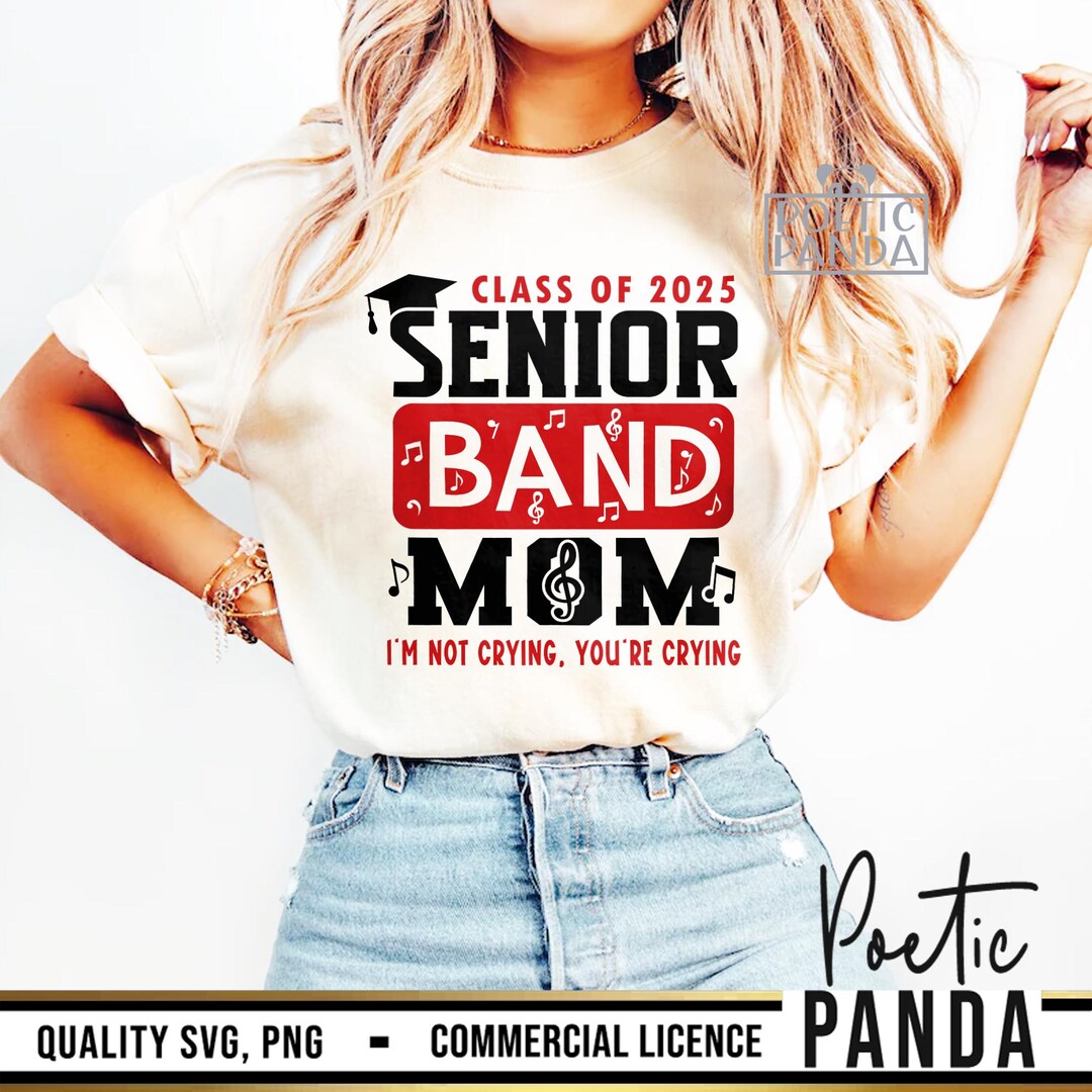 2025 Senior Band Mom SVG PNG, Seniro Band Mom Svg, in My Band Mom Era ...