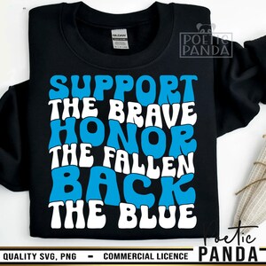 Back the Blue SVG PNG, Support the Brave Svg, Police Svg Design, Back ...