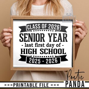 Printable Sign Senior Year First Day PNG, Last First Day of High School ...