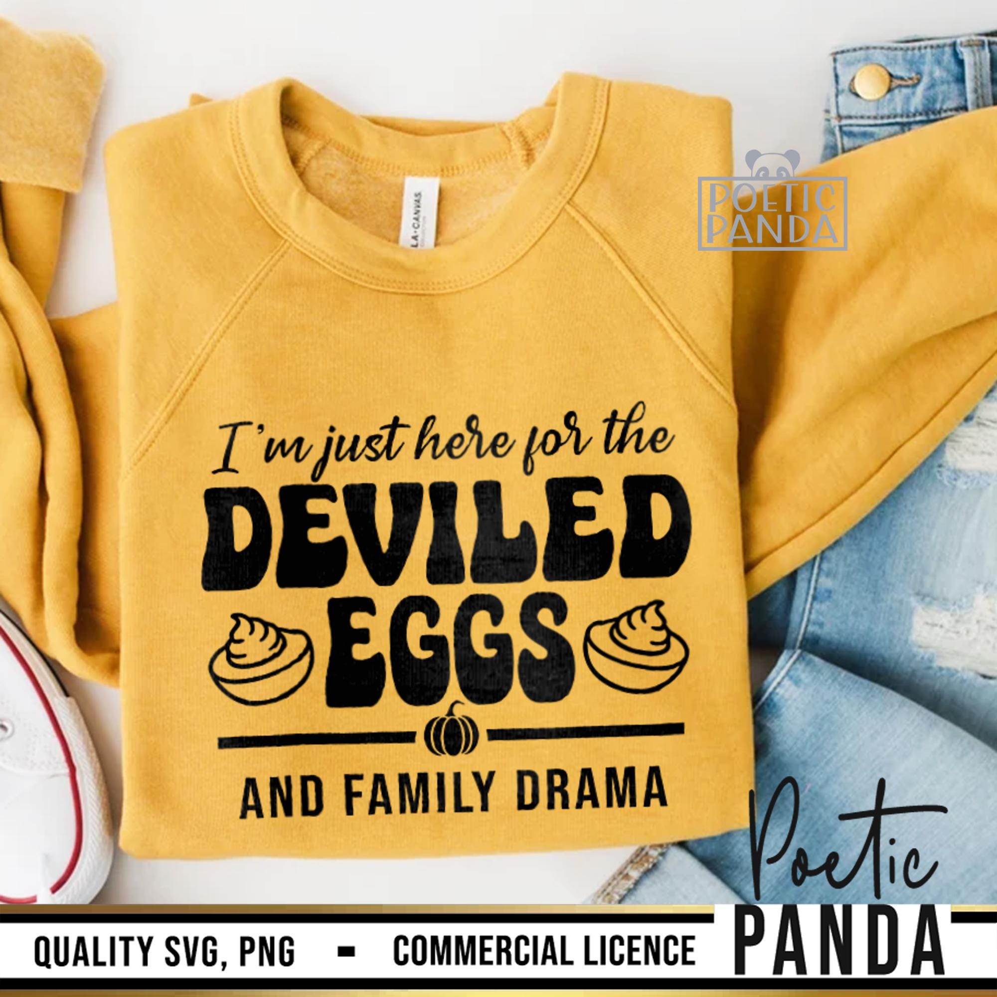 Here for the Deviled Eggs & Family Drama SVG PNG, Deviled Eggs Shirt ...