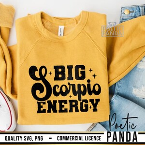 Big Scorpio Energy SVG PNG, Scorpio Zodiac Svg Design for Shirts ...
