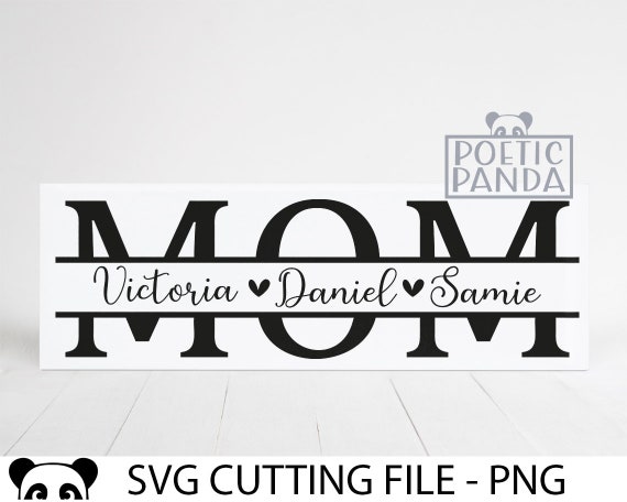 Mom Split Monogram SVG PNG Mother's Day Svg Custom Gift | Etsy
