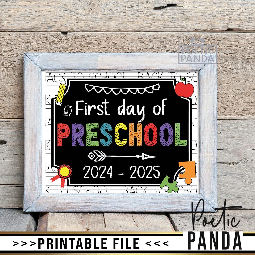 Printable First Day of Preschool Sign, 1st Day of Preschool Sign ...