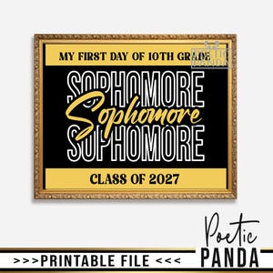 Printable First Day of Sophomore Year Sign, First Day of 10th Grade ...