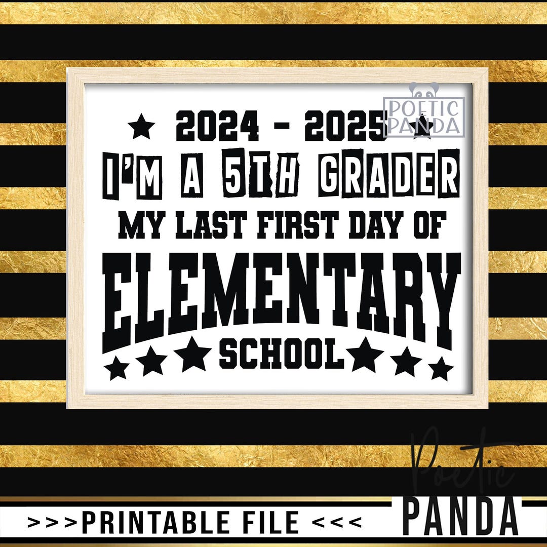 Printable Last First Day Elementary School Sign PNG JPEG, 5th Grade ...