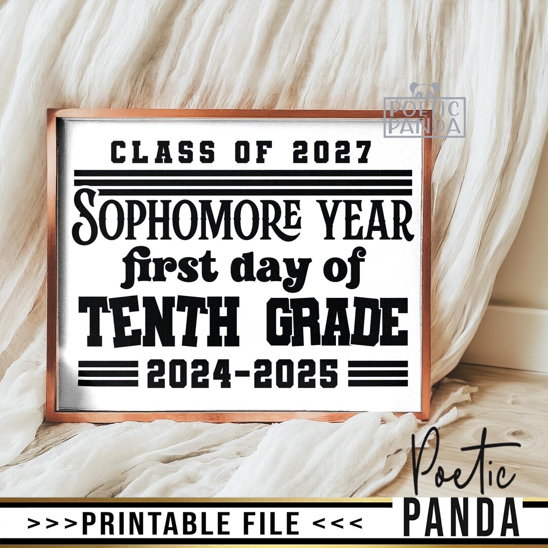 Printable First Day of Sophomore Year Sign, First Day of 10th Grade ...