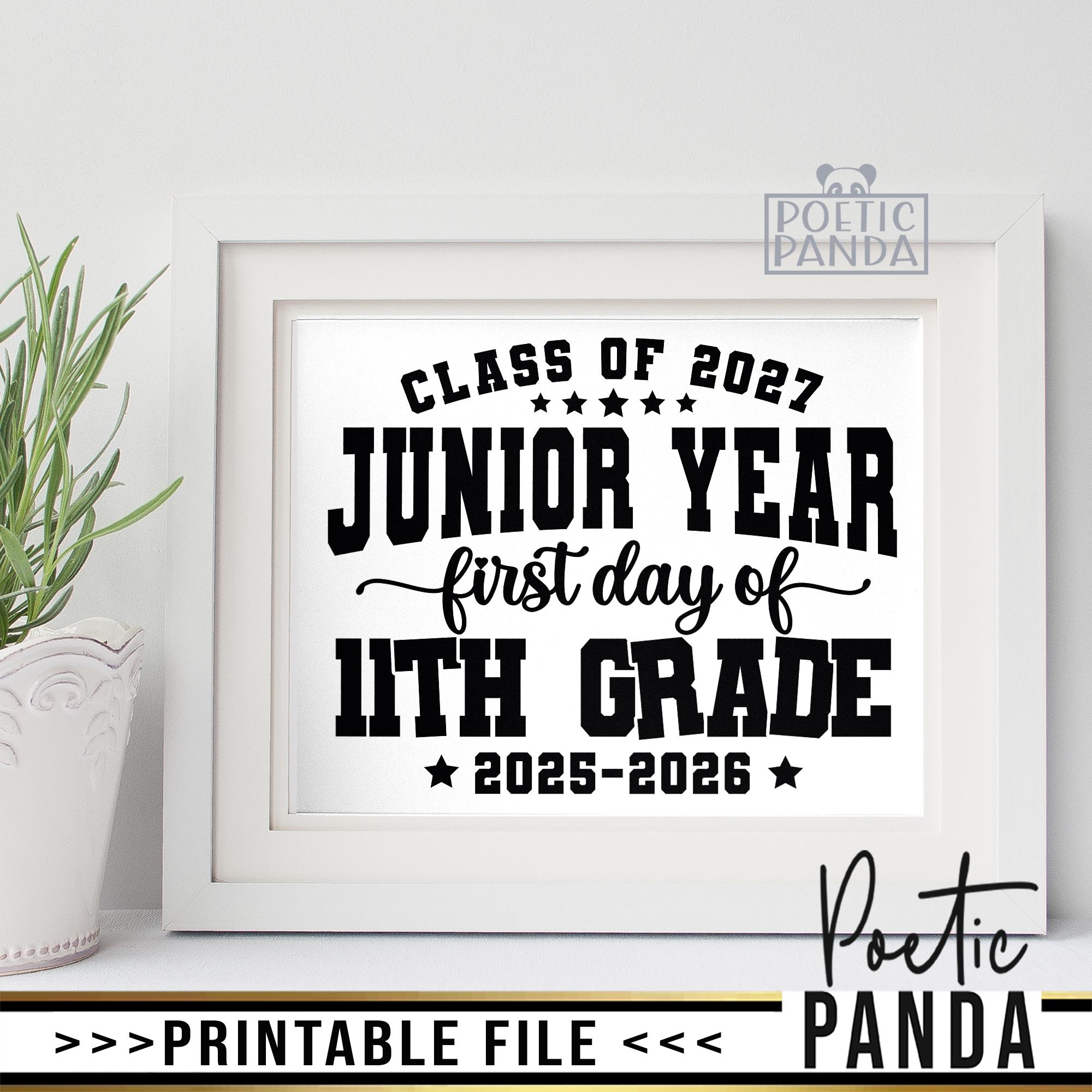 Printable 1st Day of 11th Grade Sign, Junior Year Printable Poster ...