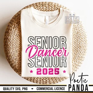 2025 Senior Dancer SVG PNG, 2025 Dance Graduation Shirt Svg, Dancing ...