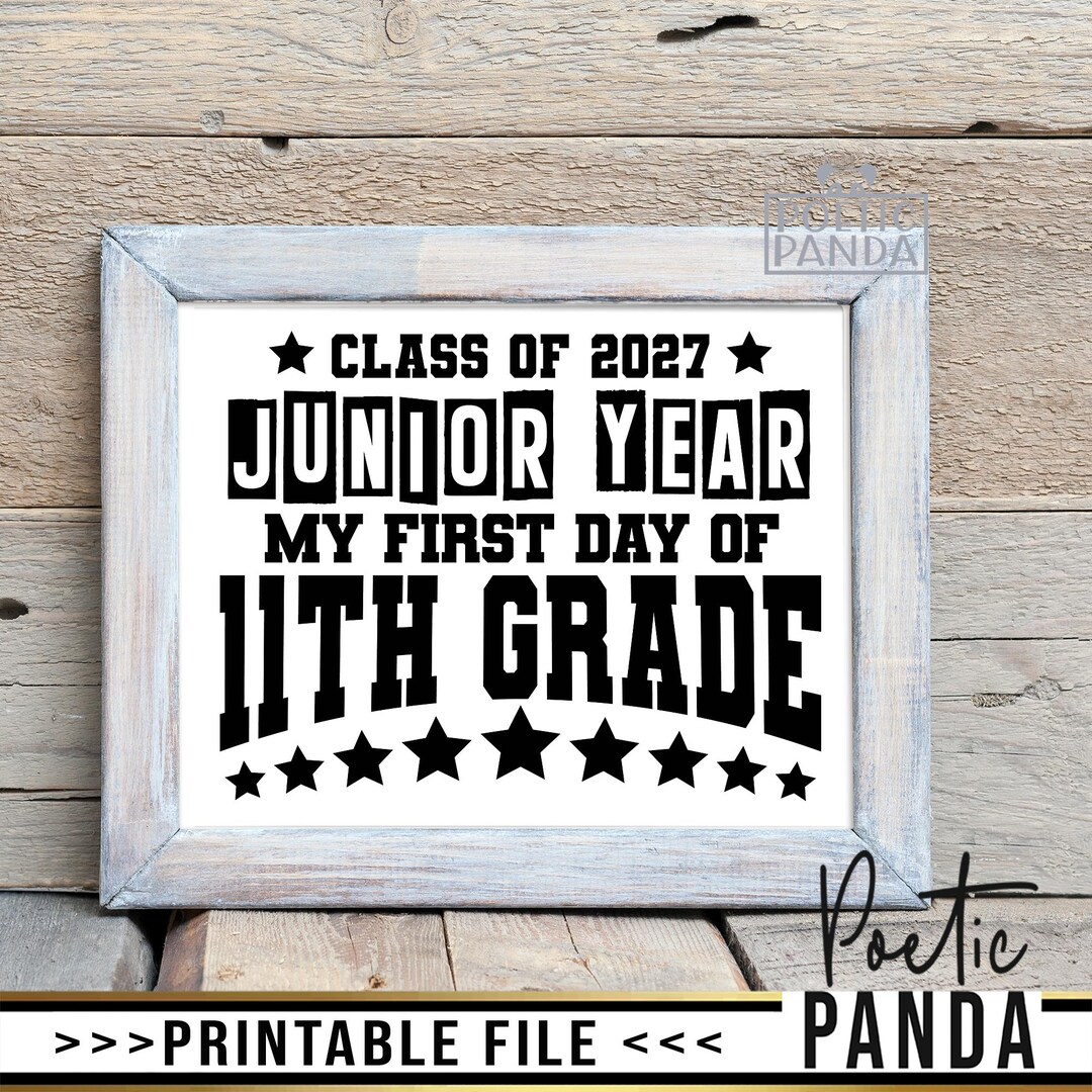Printable Sign 1st Day of 11th Grade PNG, Junior Year Photo Prop, First ...
