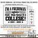 Printable College Freshman Sign 2024, First Day of College Photo Prop ...