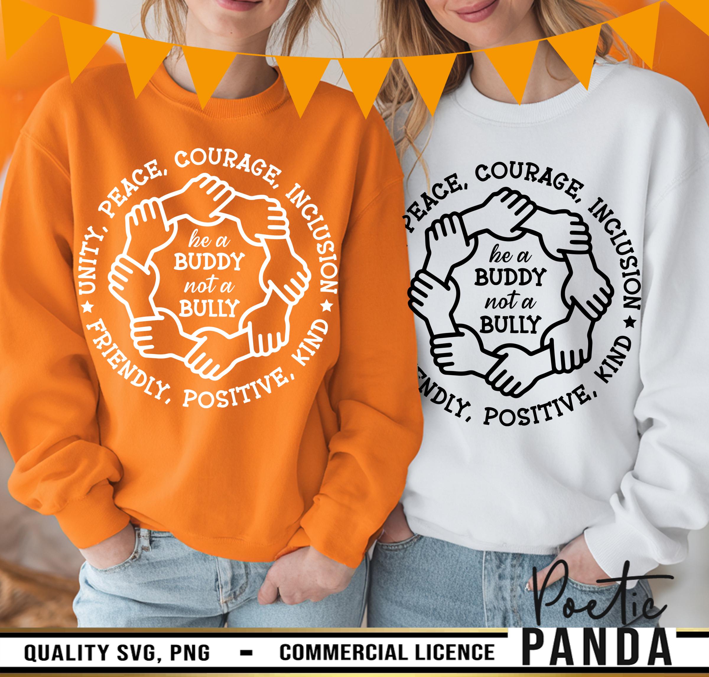 Unity Day SVG PNG, Be a Buddy Not a Bully Svg, Unity Day Anti Bullying ...